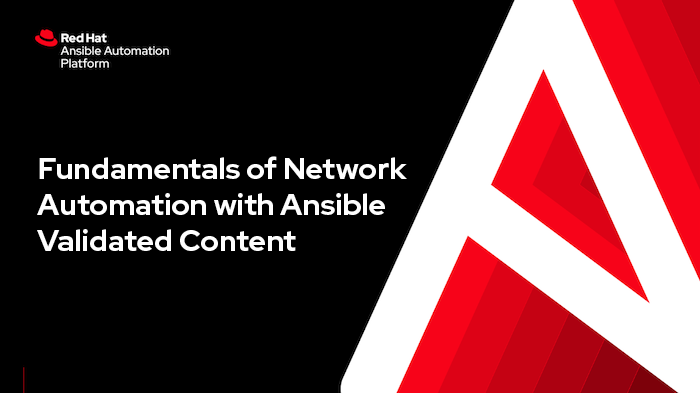 Fundamentals of Network Automation with Ansible Validated Content using the network.base collection